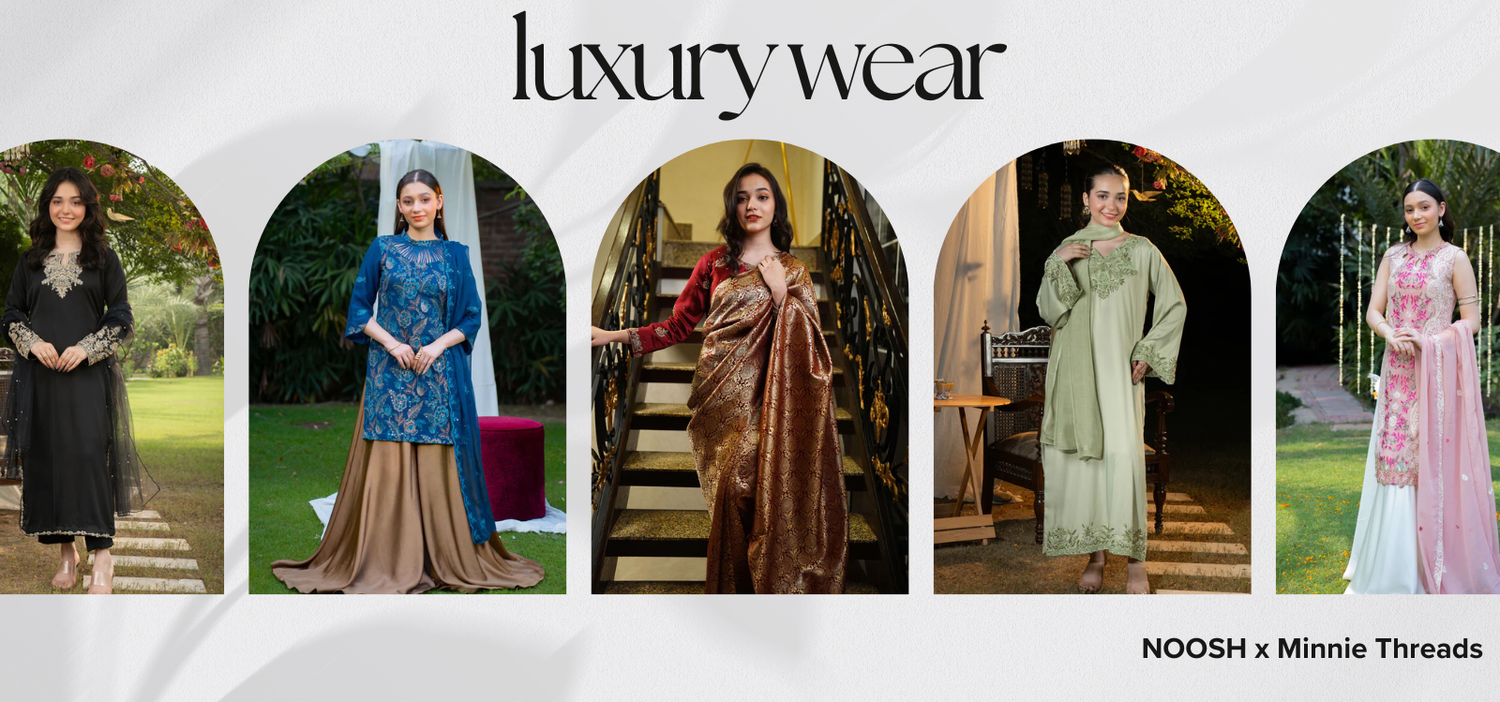 Luxury Women's Clothing in Pakistan - Noosh | Embroidered & Printed – NOOSH